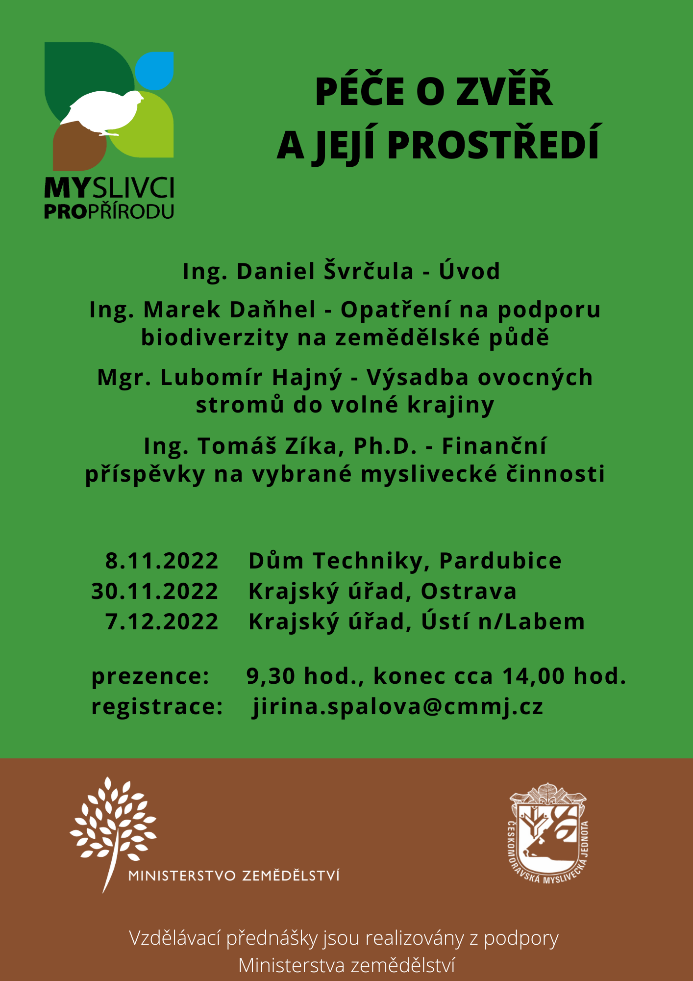 Přednášky Péče o zvěř a její prostředí | ČMMJ